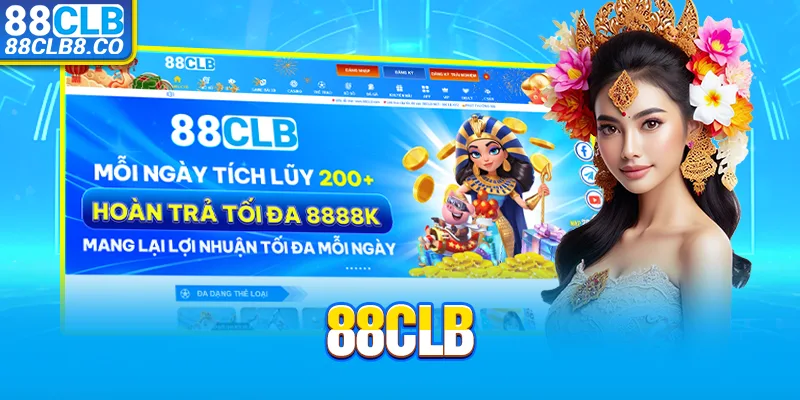 88clb | 88clb.com | Nhà Cái Casino Uy Tín - Đăng Ký Nhận 88K